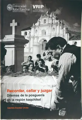 RECORDAR, CALLAR Y JUZGAR. DILEMAS DE LA POSGUERRA EN LA REGIÓN ...