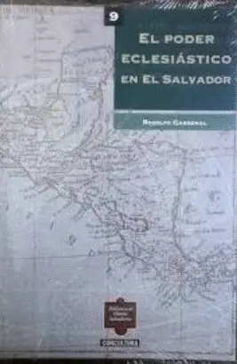 EL PODER ECLESIASTICO EN EL SALVADOR. RODOLFO CARDENAL. Libro en papel ...